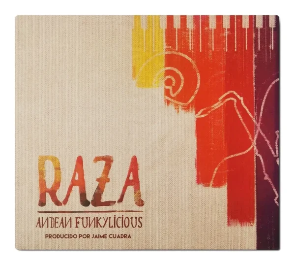 JAIME CUADRA – Raza – Andean Funkylicious – CD – Sister Disco