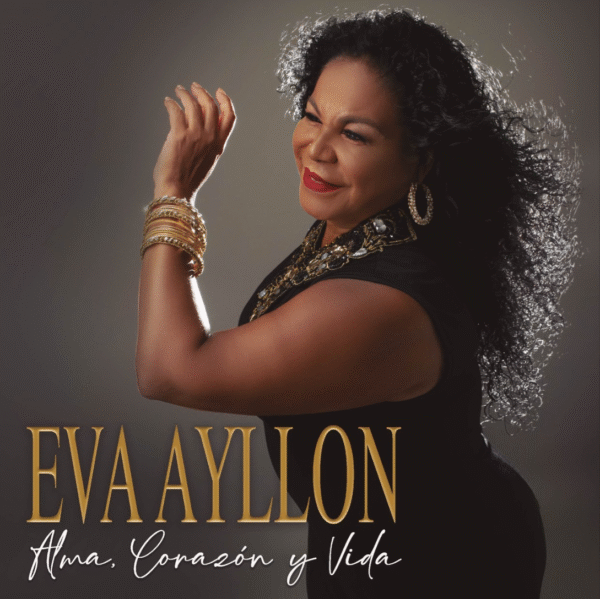 EVA AYLLON – Alma, Corazón y Vida – Sister Disco